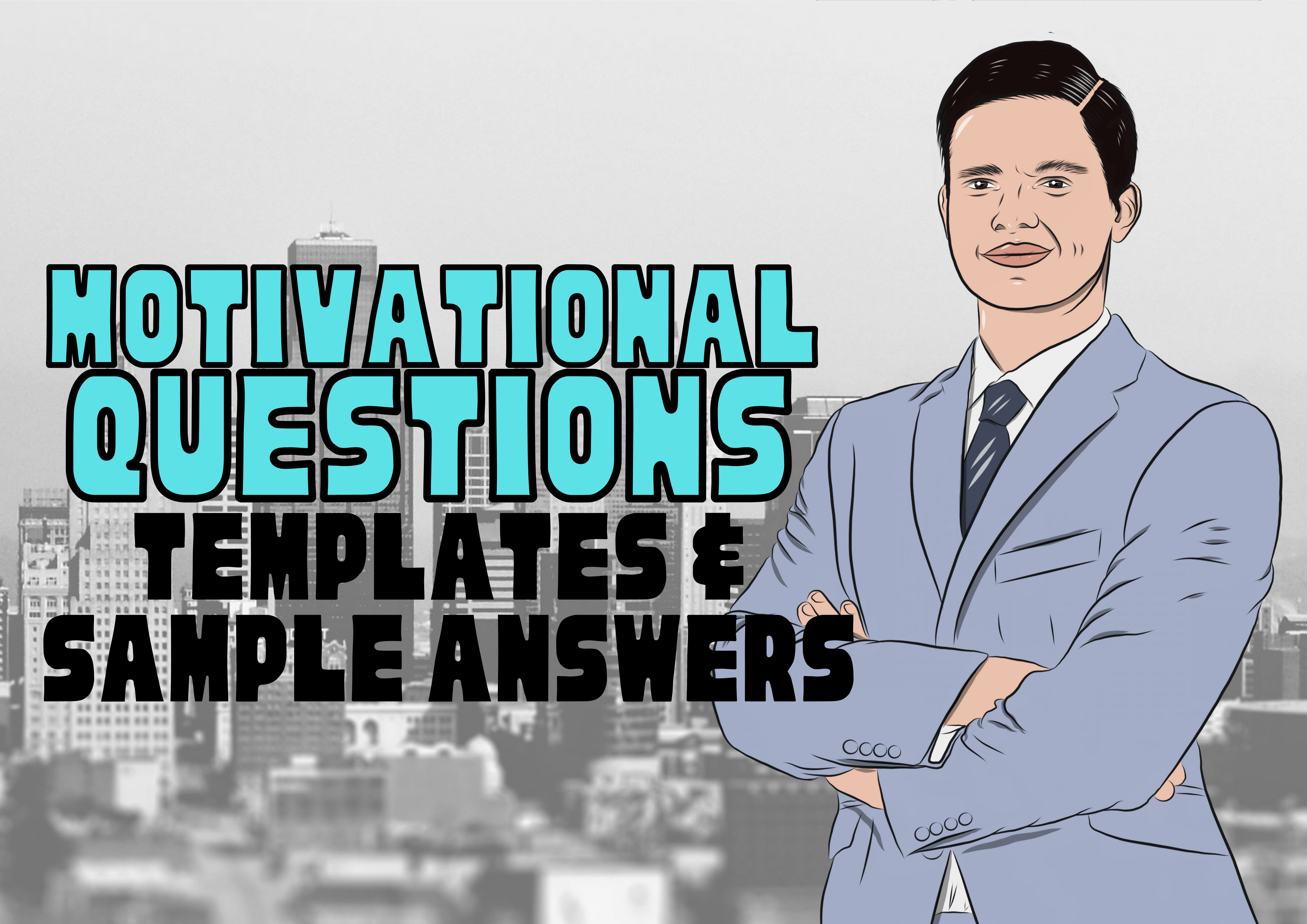 Motivational Question Script Templates and Sample Answers