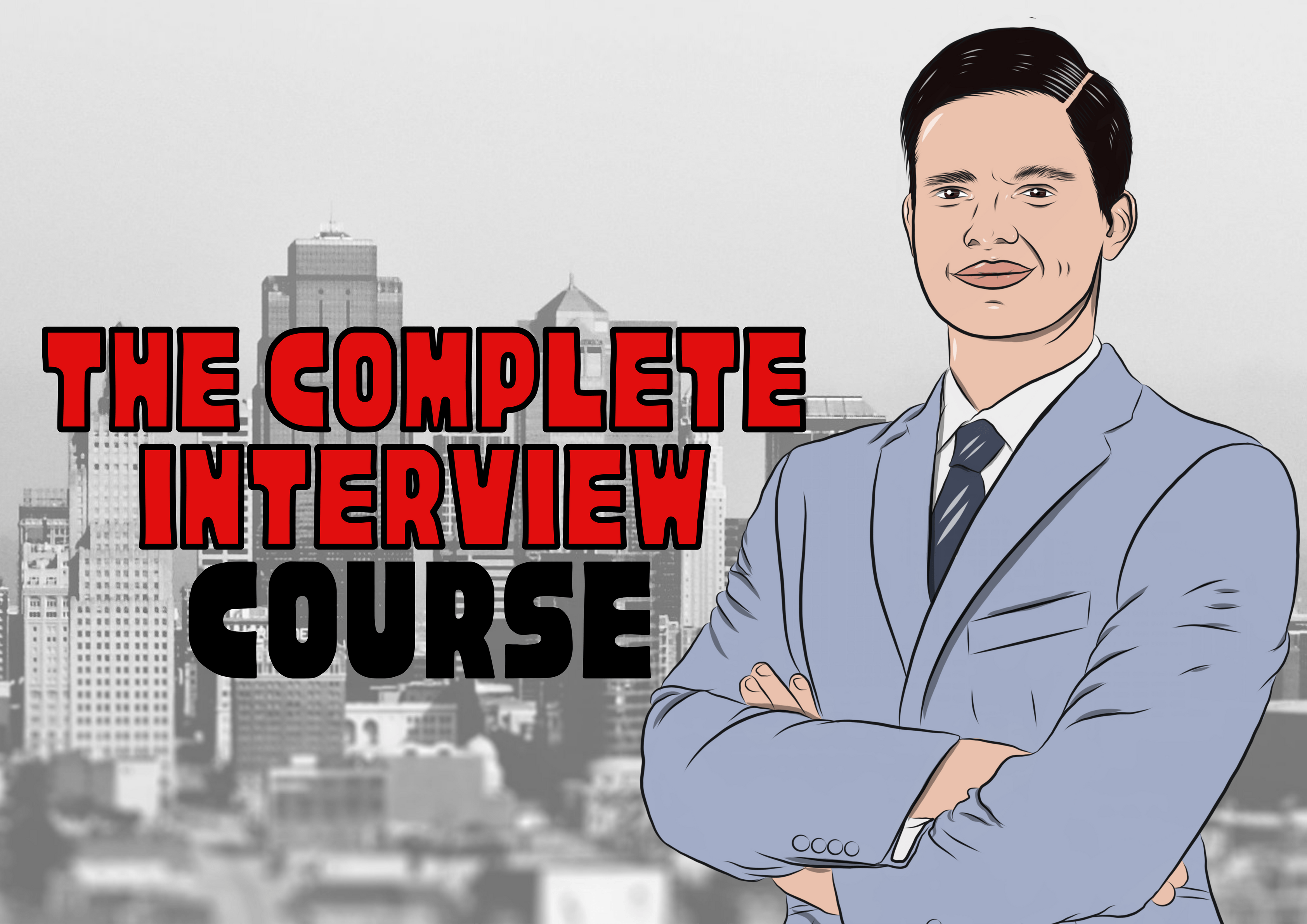 The Complete Interview Course